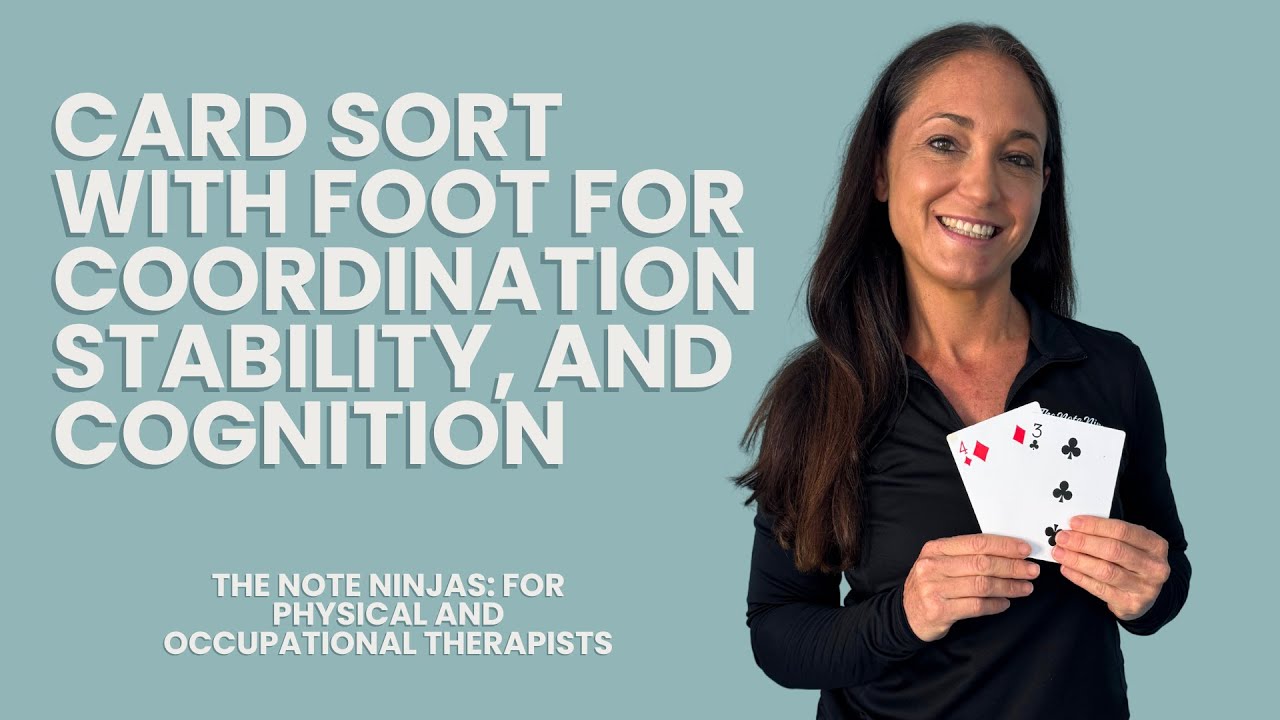 Balance & Cognitive Therapy Activity Using Cards | OT & PT Foot-Eye ...