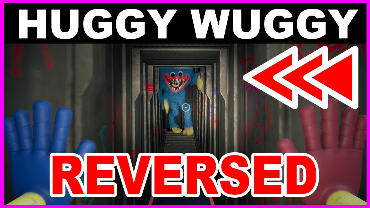 REVERSED Scary Huggy Wuggy Chase - Poppy Playtime Chapter 1 - YouTube
