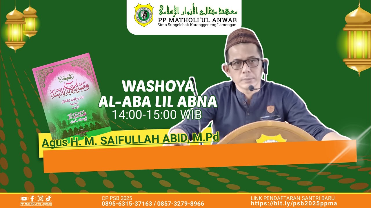 🔴#11 PENGAOSAN RAMADHAN AGUS SYAIFULLAH ABID, S.S.,M.Pd.- KITAB WASHOYA AL-ABA LIL ABNA - YouTube