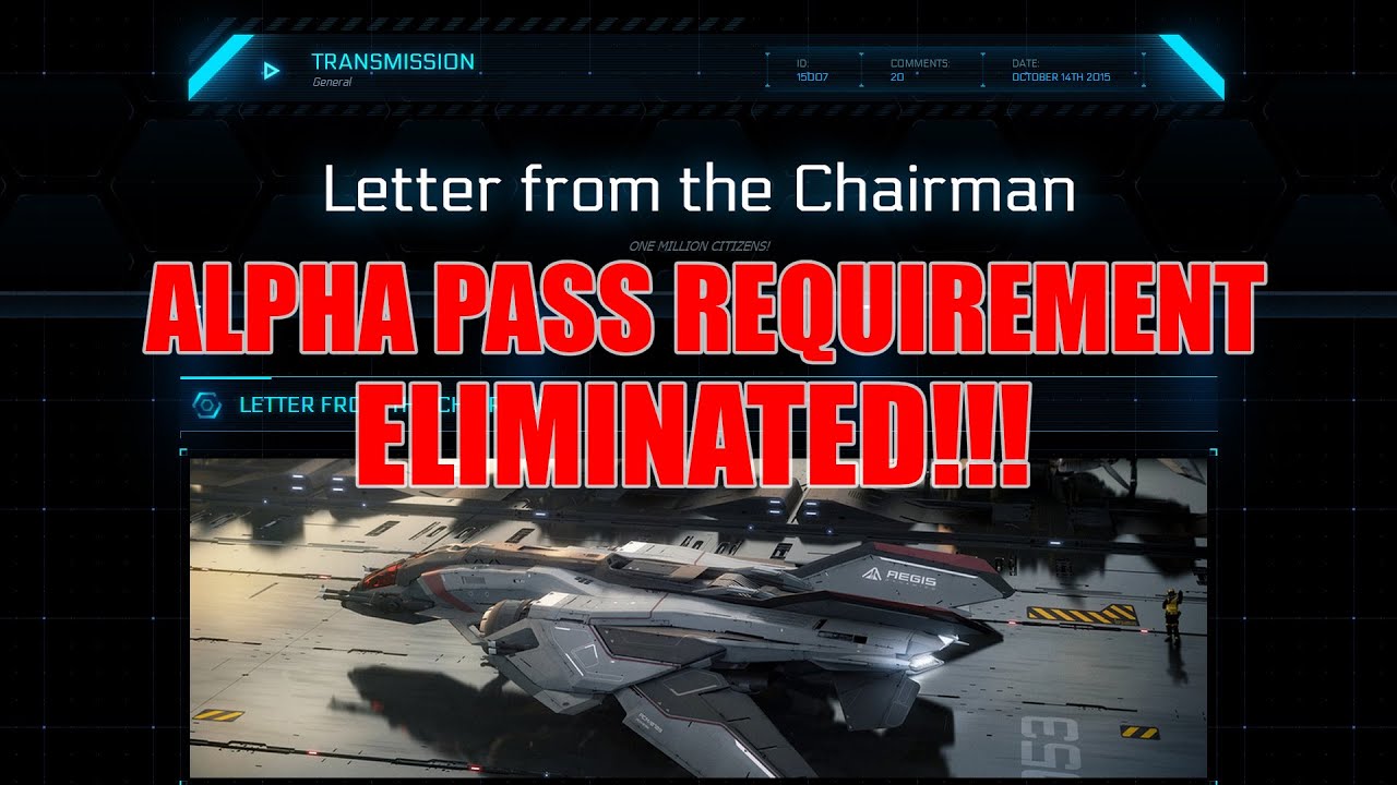 Star Citizen Alpha/Beta Pass Requirement Eliminated Due to Getting to 1 ...