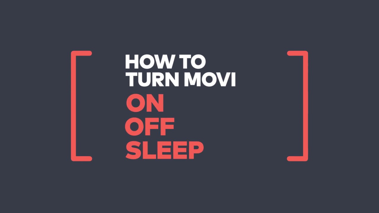 Movi - How to turn on, off and put to sleep - YouTube