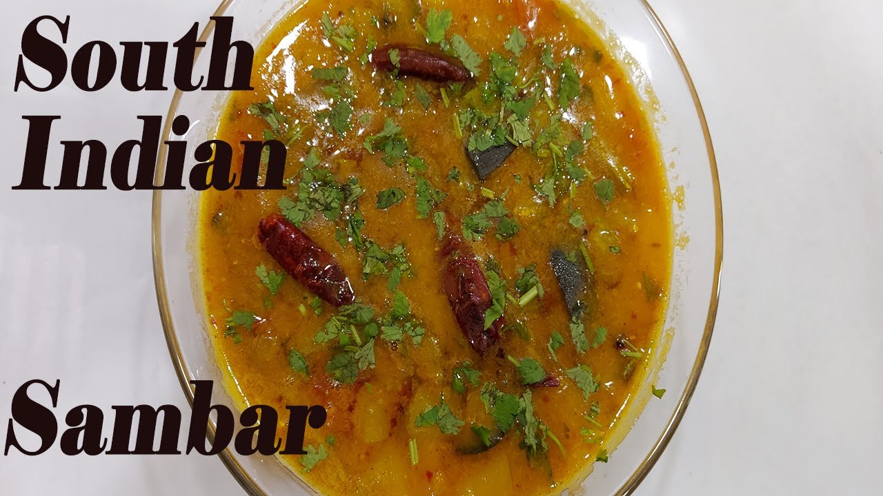 साउथ इंडियन स्टाइल सांबर | EASY SAMBAR RECIPE FOR IDLI , DOSA AND VADA ...