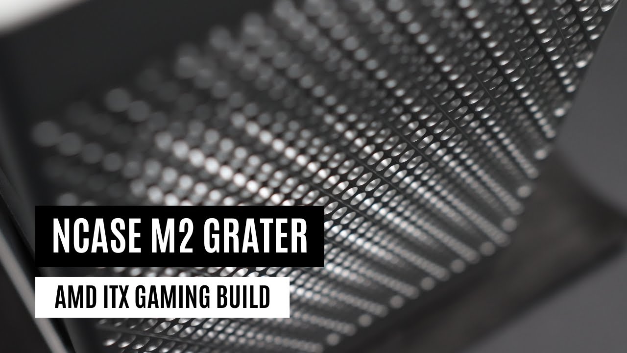 AMD ITX Gaming Build im NCASE M2 Grater - YouTube