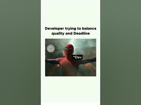 Achieving Excellence: How Developers Juggle Quality and Deadlines #coding #codingmemes # ...