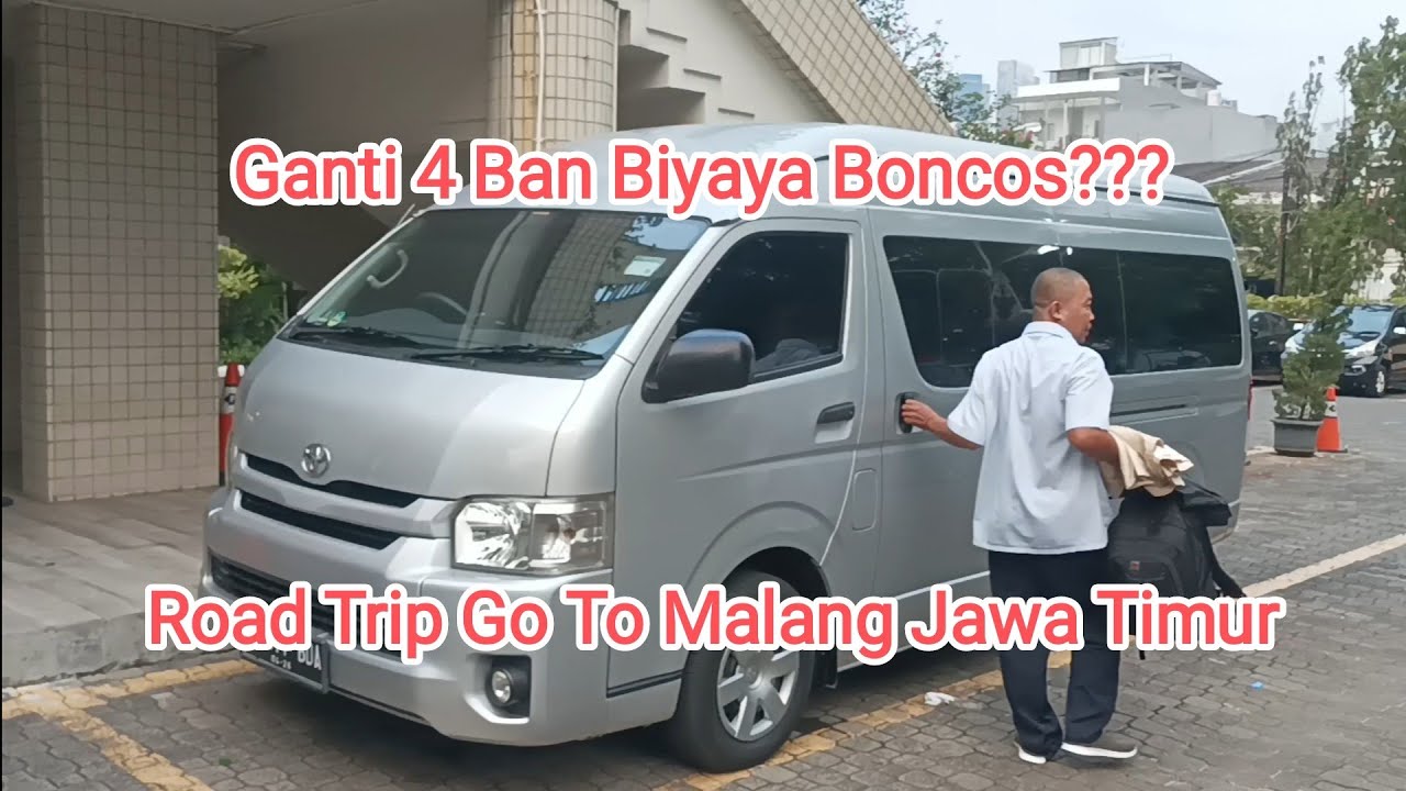 Road Trip Toyota Hiace Commuter Go to Malang Jawa Timur Ganti Ban?? Ban ...