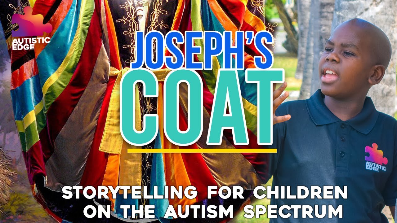 Storytelling for Autism | Joseph's Coat | Autistic Edge | Terry-Ann ...
