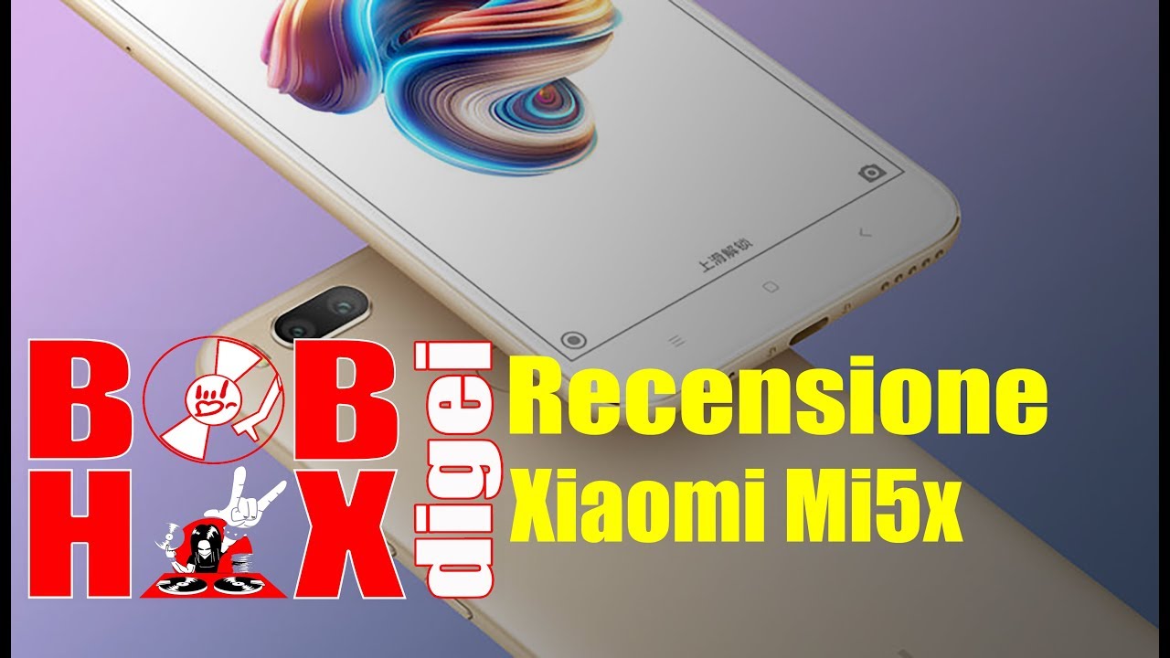 Xiaomi Mi5x Recensione - YouTube