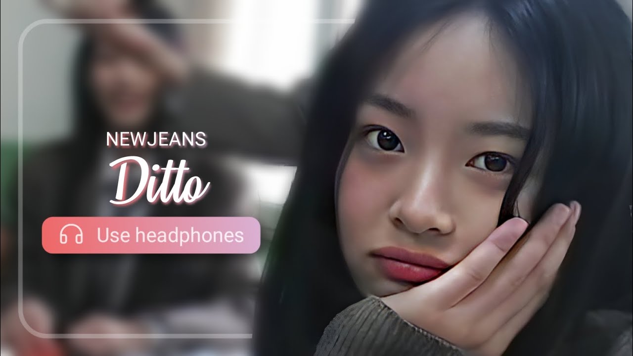 [8d audio] NewJeans - Ditto - YouTube