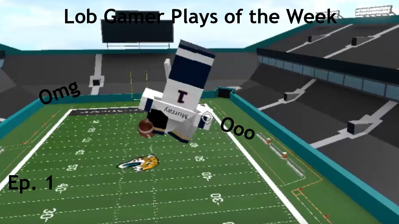 Lob Gamer Plays of the Week (ep. 1) - YouTube