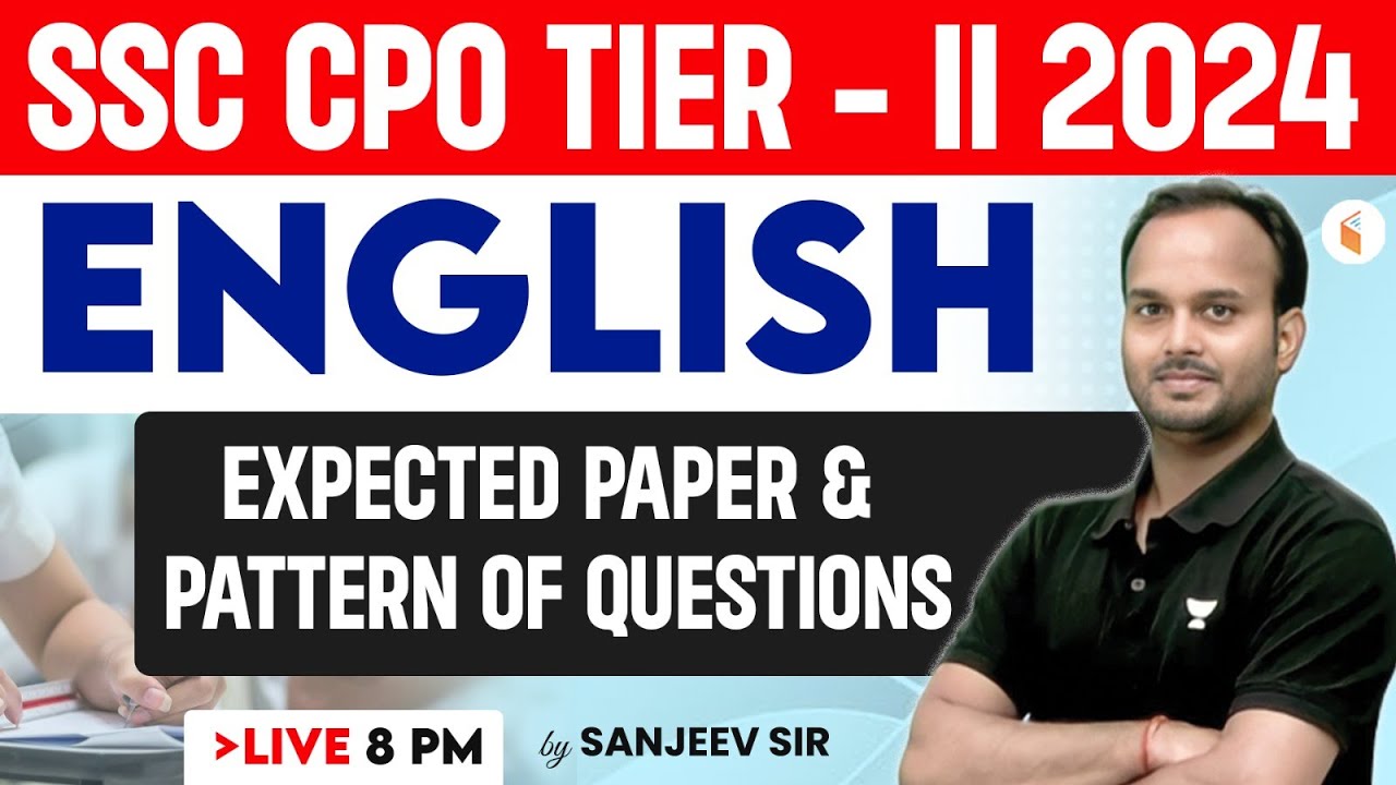 SSC CPO TIER - II 2024 | SSC CPO ENGLISH EXPECTED PAPER & NEW PATTERN ...