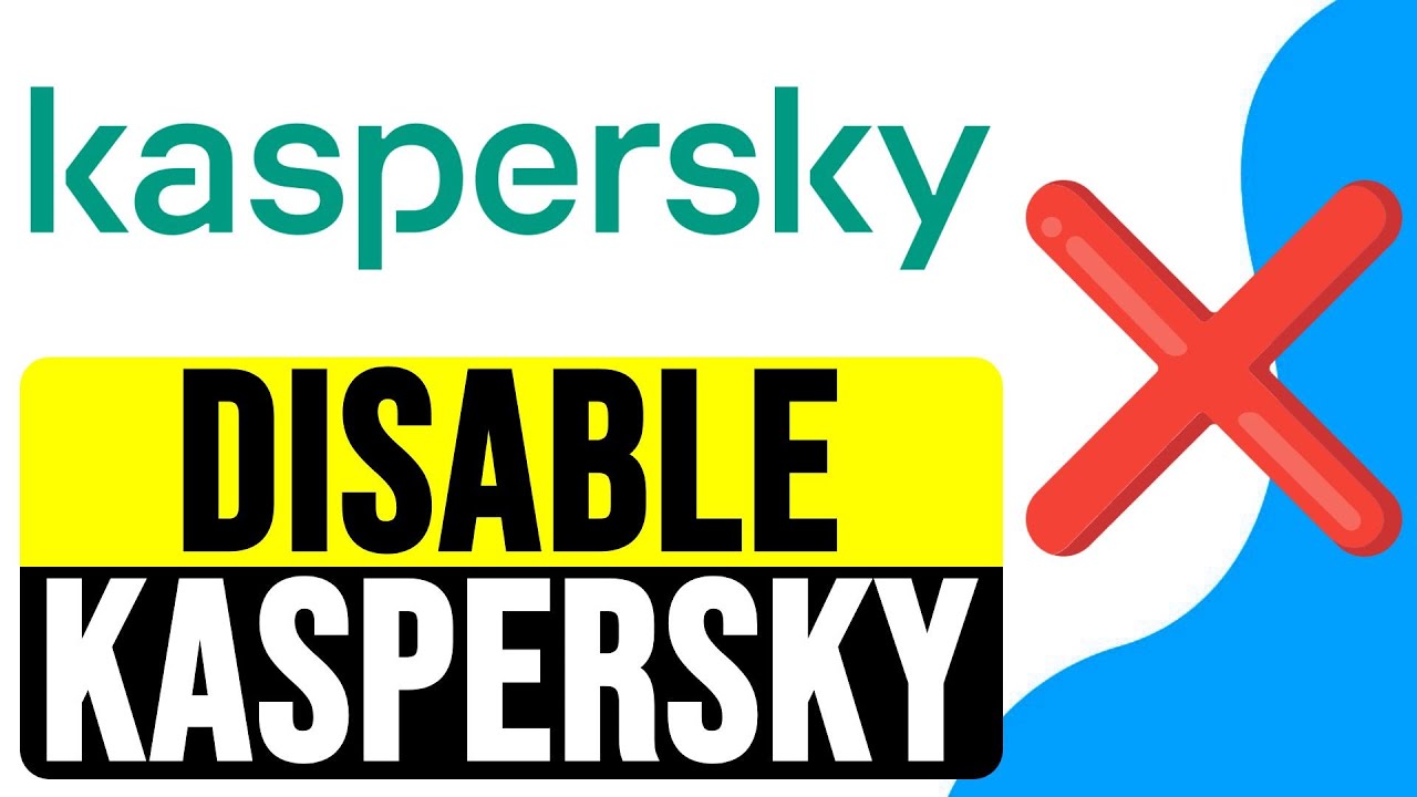 How to DISABLE Kaspersky ANTIVIRUS Temporarily 2025 | Deactivate ...
