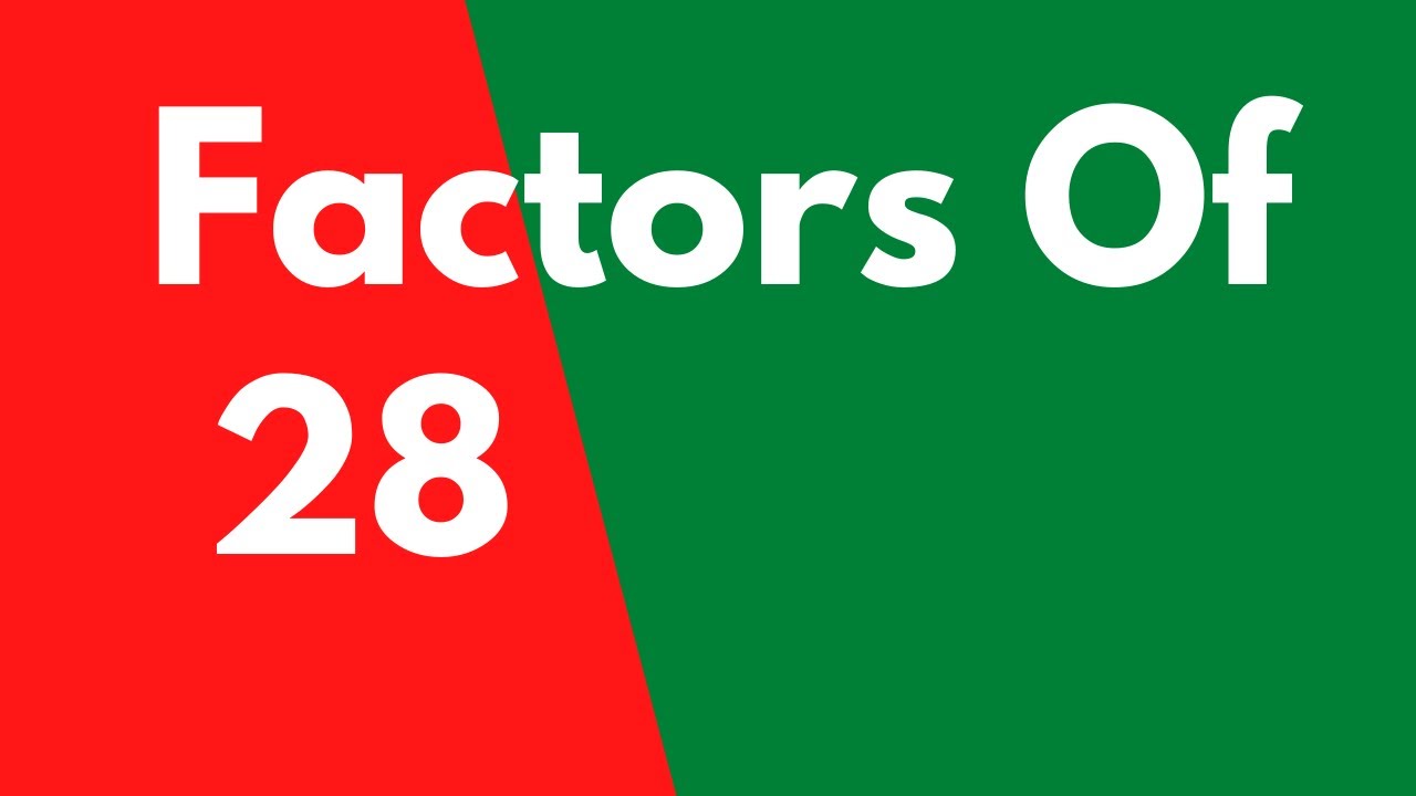 Factors Of 28 | Prime Factorization | Gunankhand | Surendra Khilery ...