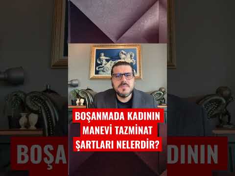Manevi tazminat şartları nelerdir? Boşanmada nasıl tazminat alınır?