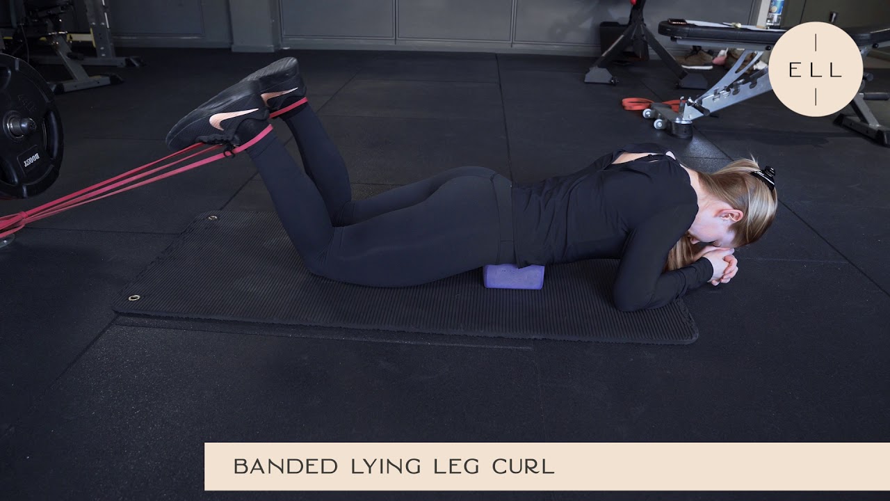 Banded Lying Leg Curl - Hamstrings - YouTube