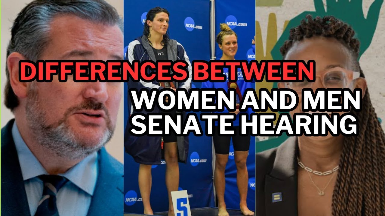 Difference Between Women and Men: Senator Ted Cruz, Riley Gaines, and ...