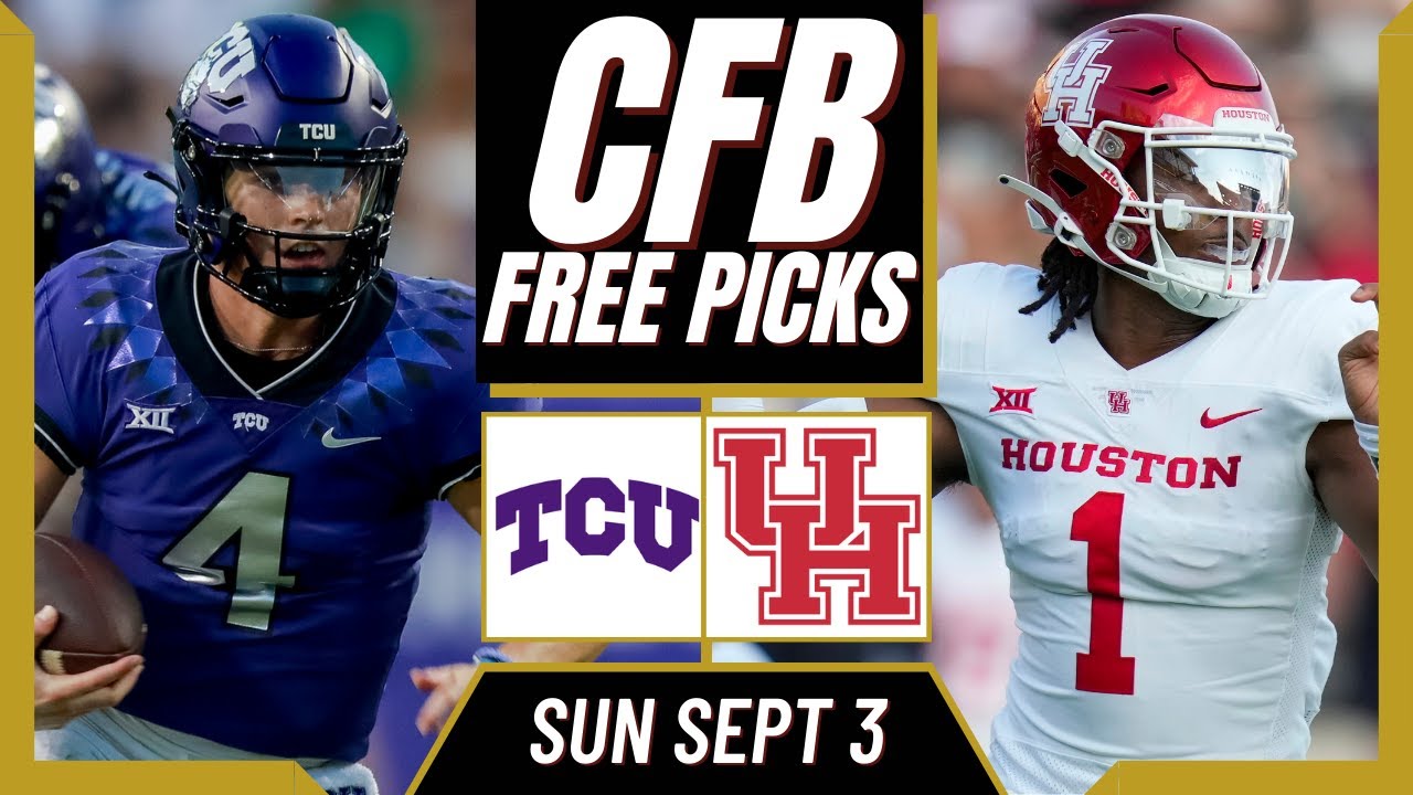 TCU vs HOUSTON CFB Picks & Prediction | College Football Free Picks ...