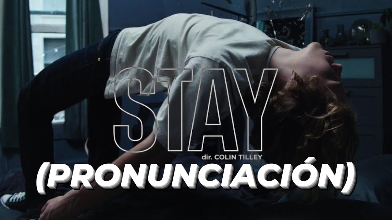 The Kid Laroi, Justin Bieber - Stay (PRONUNCIACIÓN) - YouTube