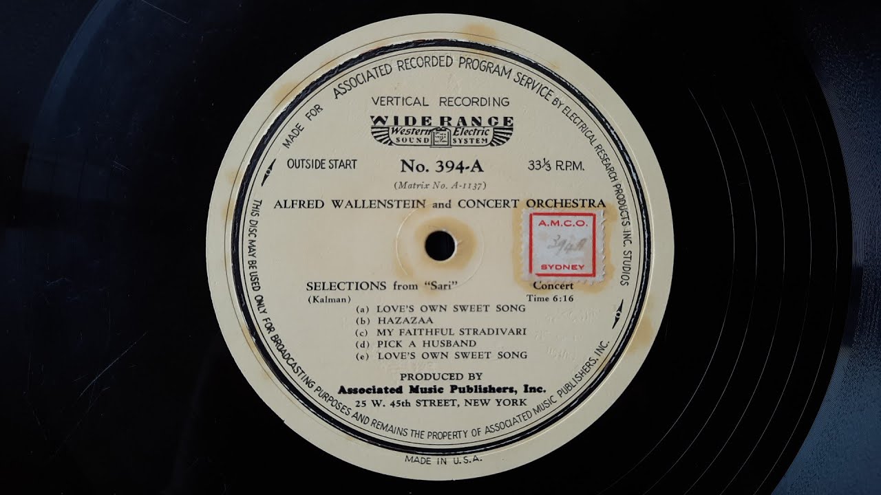 Selections from "Sari" - Played by Alfred Wallenstein and His Concert ...