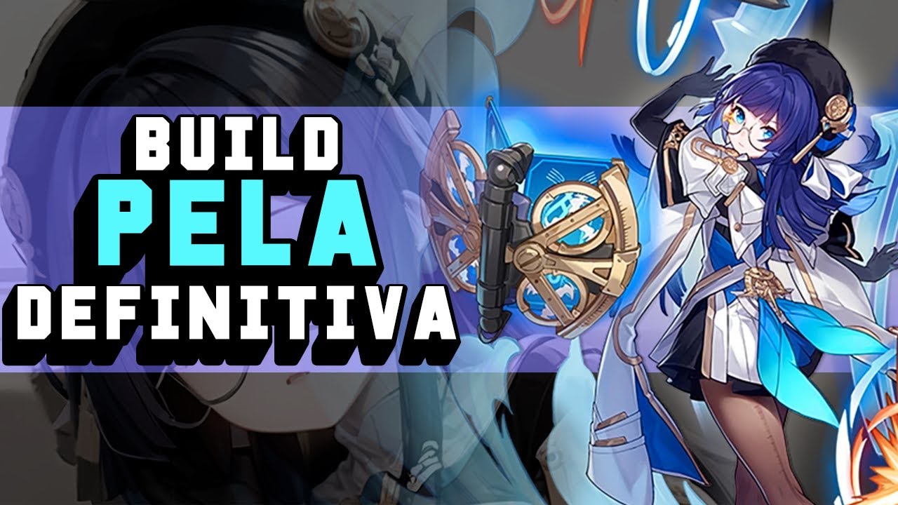 💥GUIA y BUILD DEFINITIVA de PELA💥Honkai star rail - YouTube