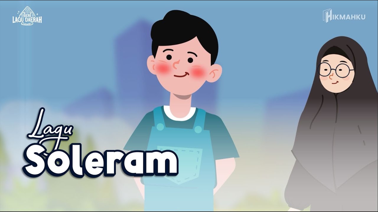 Lagu Daerah - Soleram (+Lirik) - YouTube