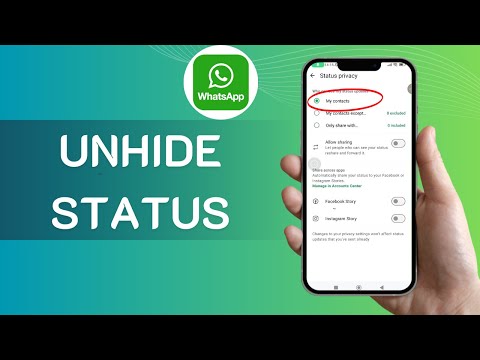How to Unhide WhatsApp Status