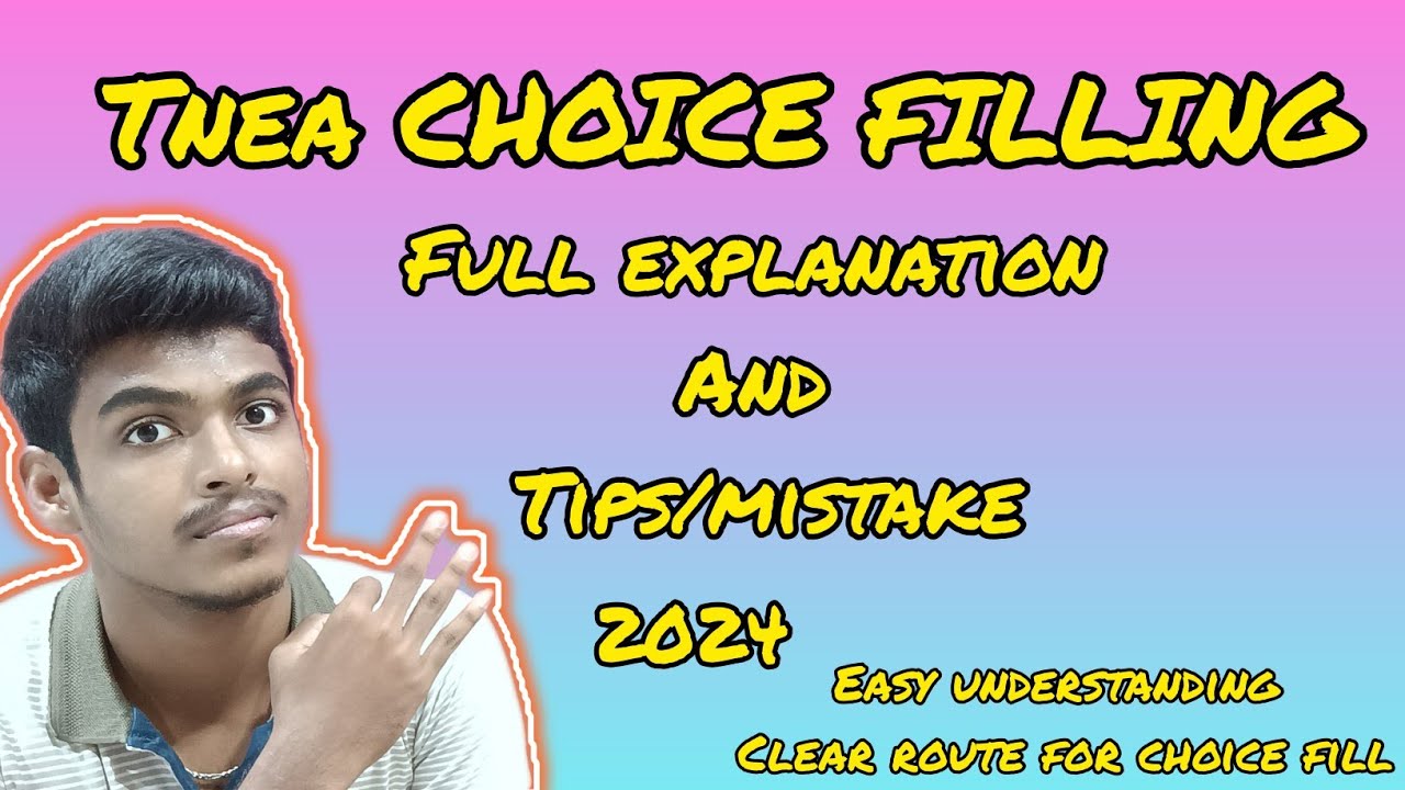 Choice Filling Clear Guidance In Single video for TNEA 24 | Easy ...