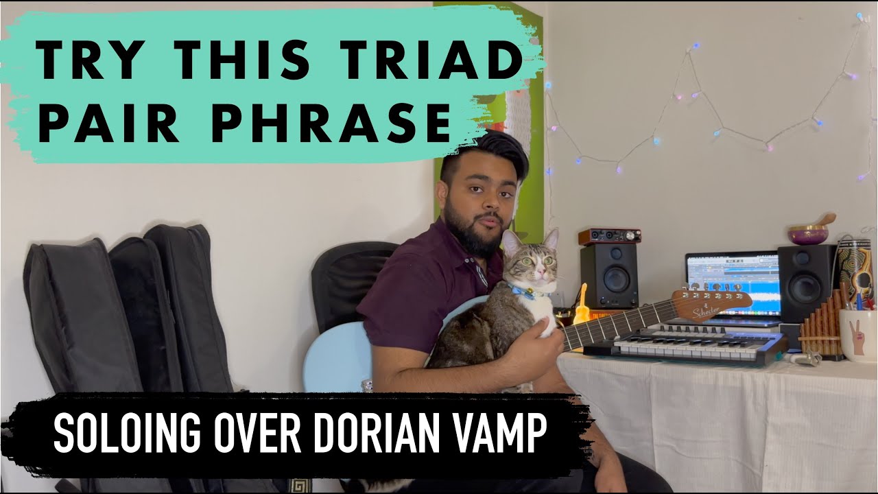 DORIAN MODE LESSON TRIAD PAIR I HOW TO SOLO OVER MINOR CHORD VAMPS ...