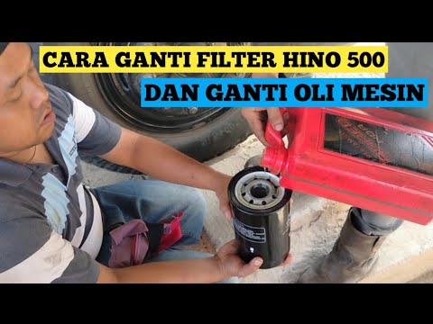 Cara Ganti Filter Oli Mobil Hino 500 - YouTube