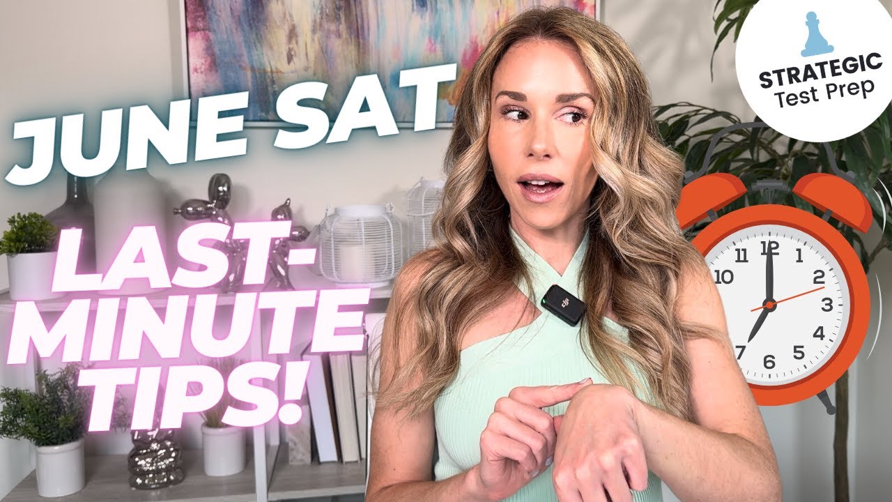 15 Last-Minute Tips for the June SAT to Get a High Score - YouTube