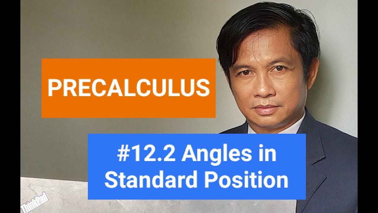 Angle in standard positions (Precalculus, STEM) - YouTube