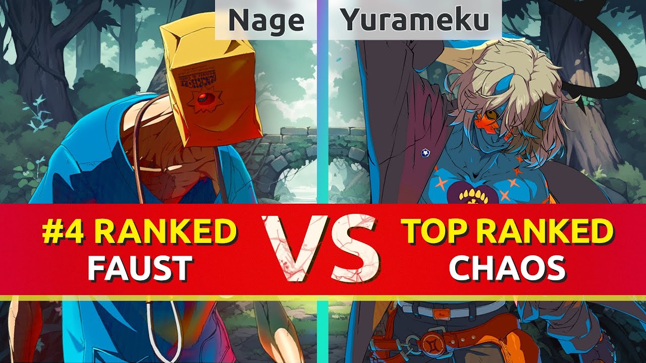 GGST Nage (#4 Ranked Faust) vs Yurameku (TOP Ranked Happy Chaos). High ...