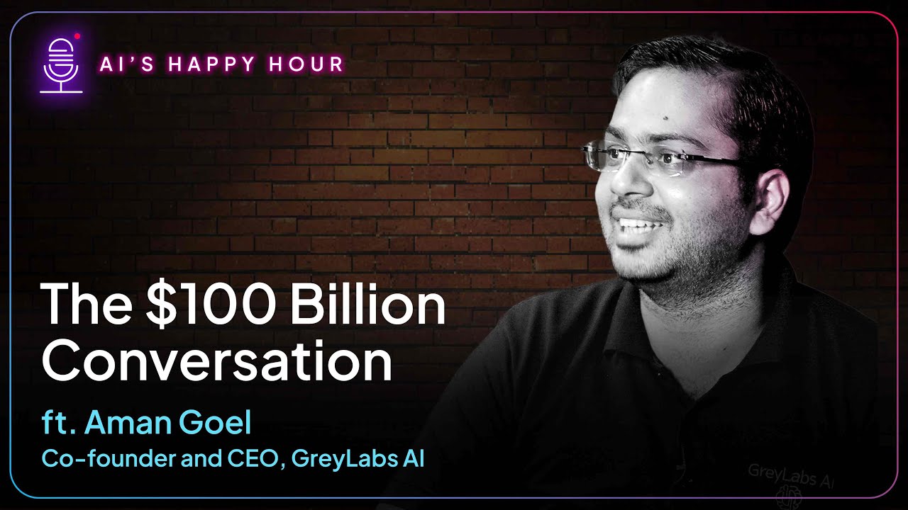 S01 | EP04 -A Billion Conversations ft. Aman Goel of GreyLabs AI - YouTube