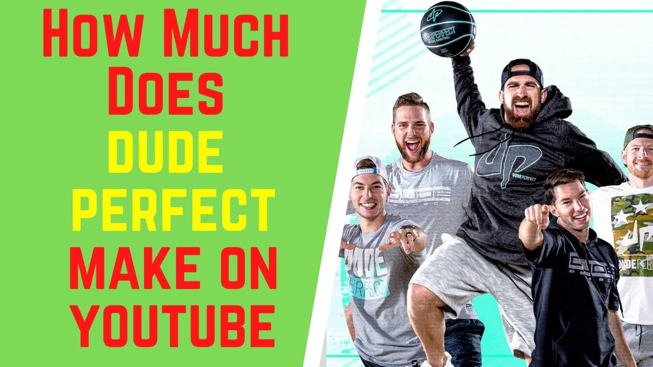 How Much Does Dude Perfect Make On YouTube - YouTube