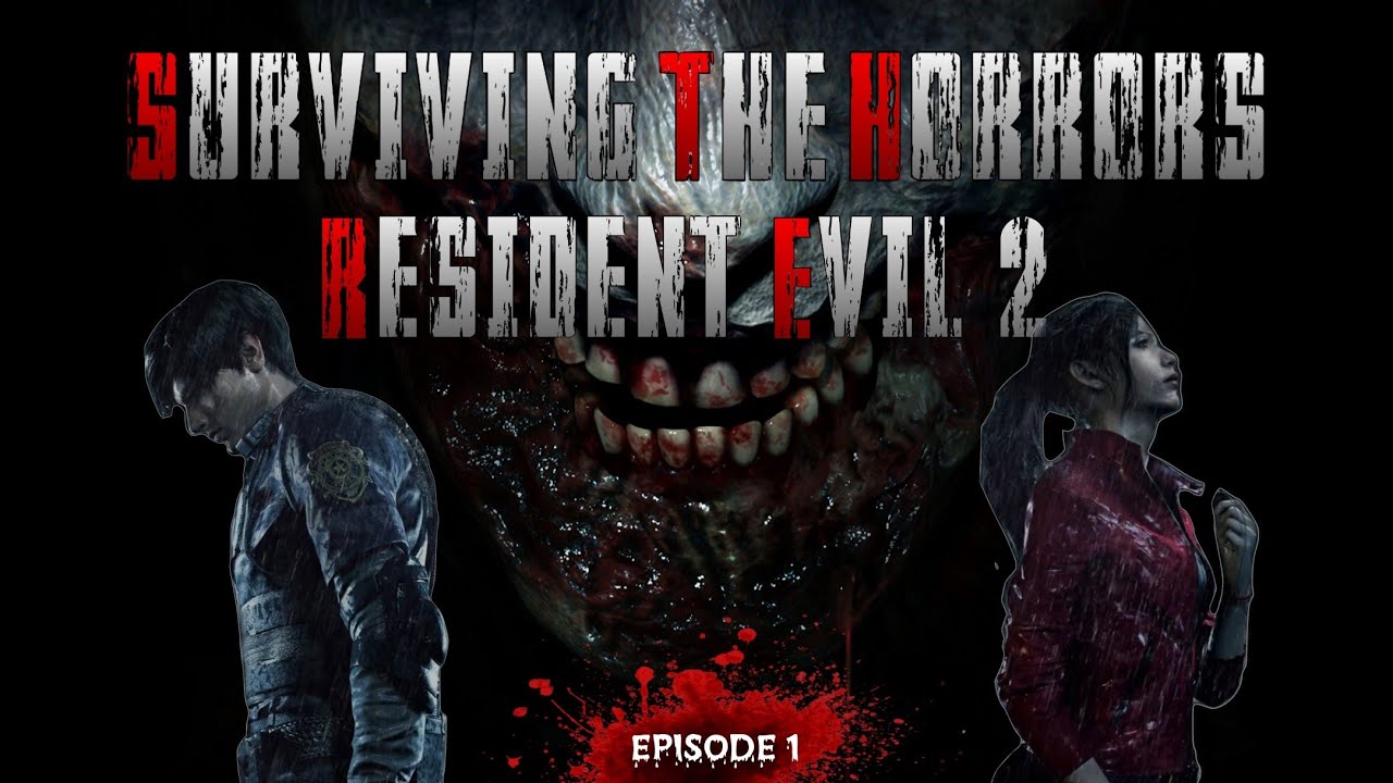 Surviving The Horrors😰😱: Resident Evil 2 - Episode 1 | Walkthrough ...
