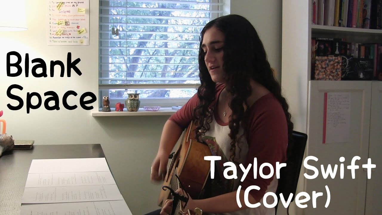 Blank Space by Taylor Swift (Cover) - YouTube