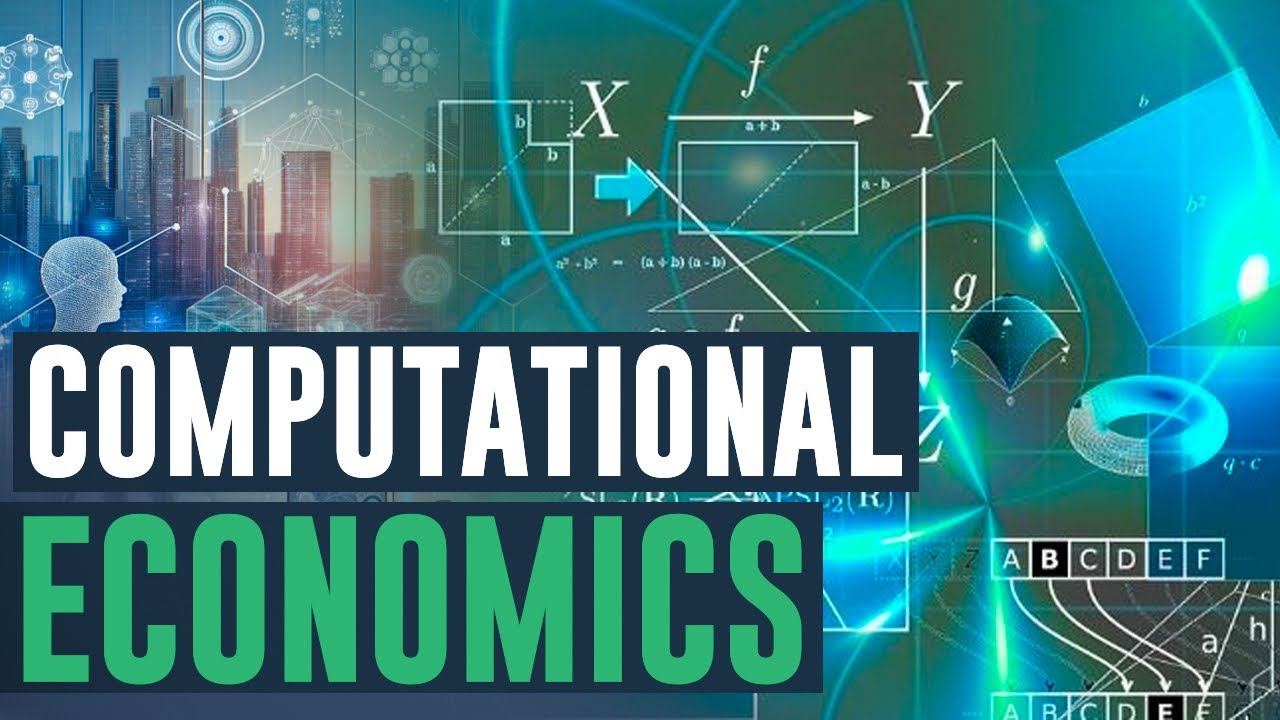 Unpacking Computational Economics: A Modern Approach - YouTube
