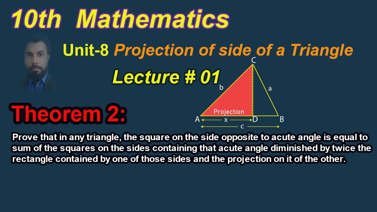 01-Unit 8 | Theorem 2| Projection of side of a triangle. |Prove that ...