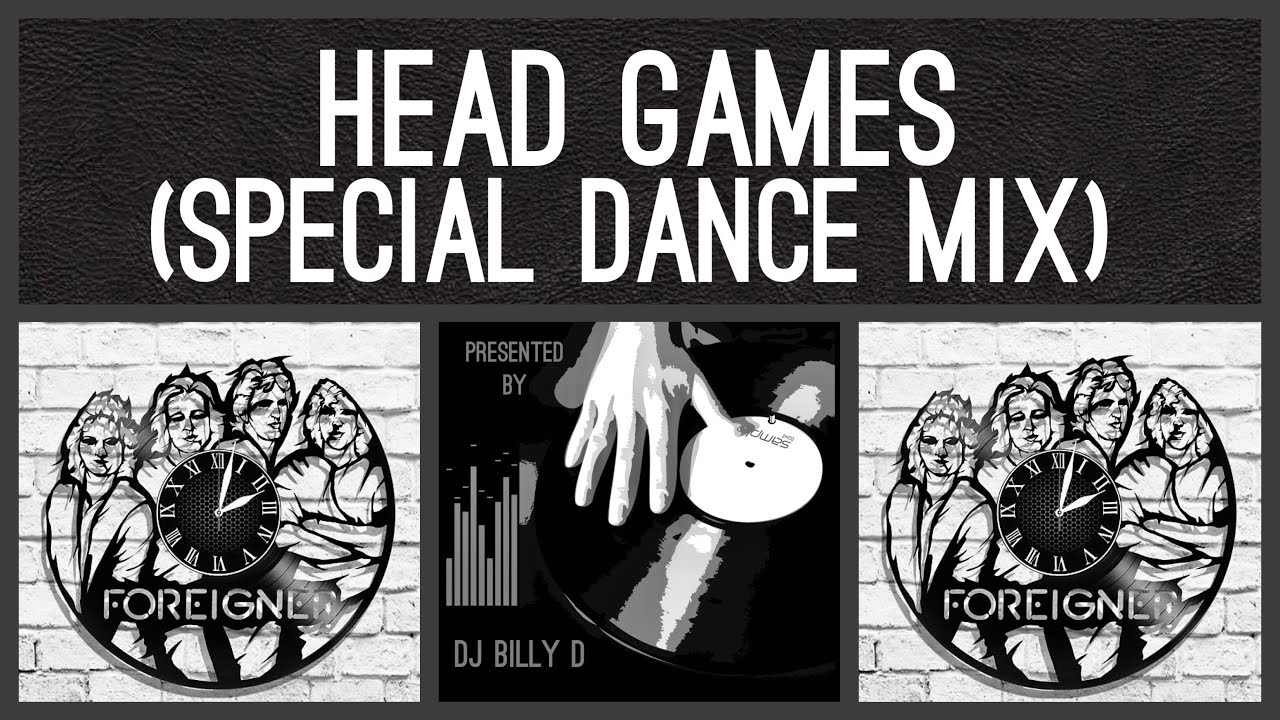 Foreigner - Head Games (Special Dance Mix) - YouTube