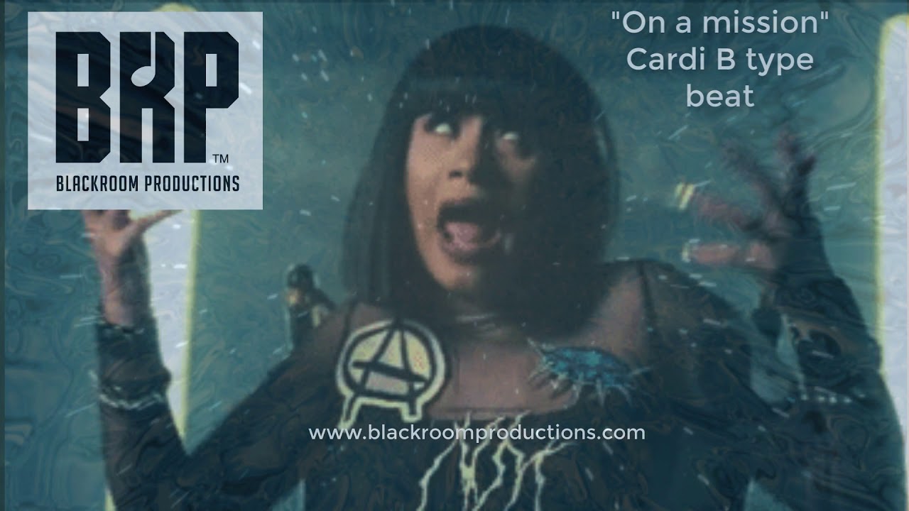 "On a mission" Cardi B type beat - YouTube