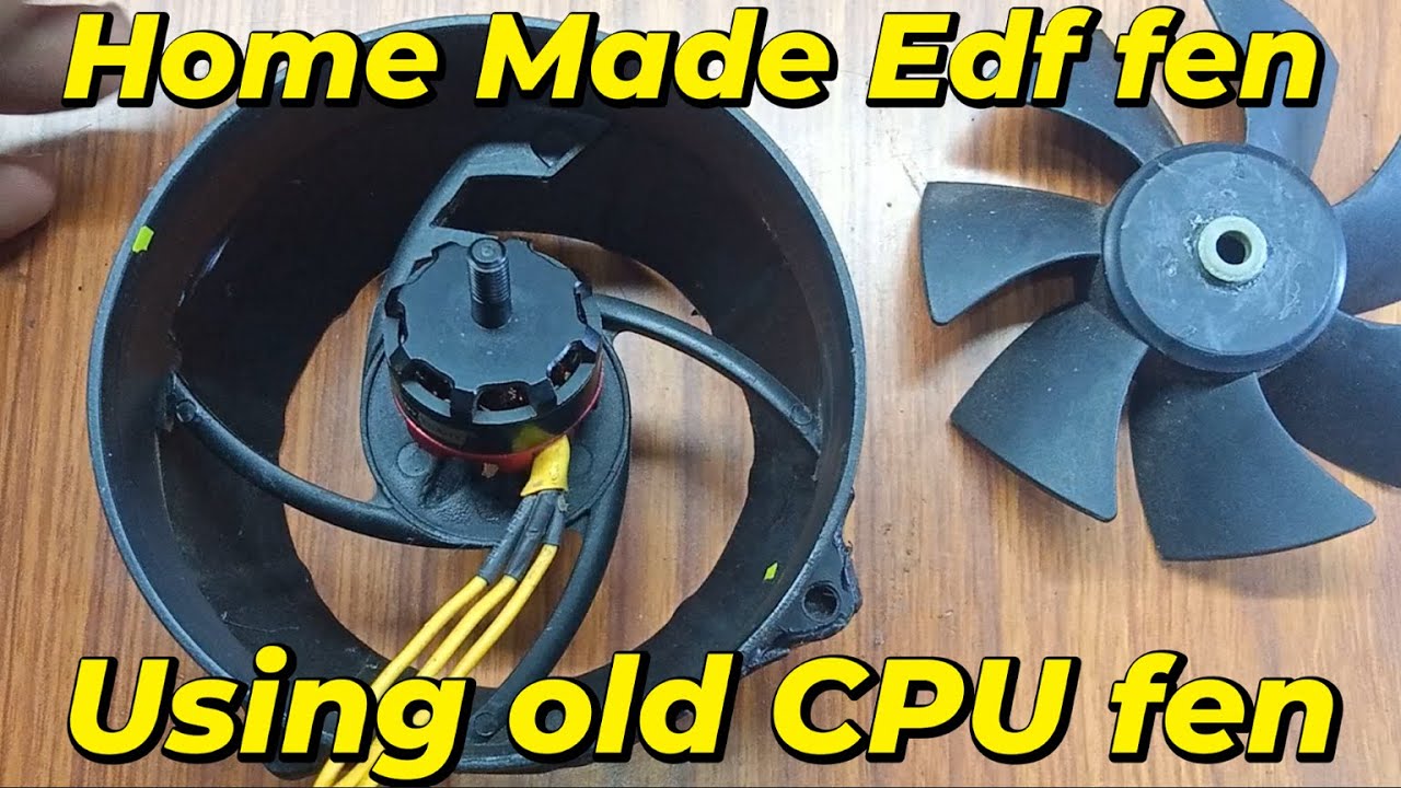 How to make Edf fen at Home | Using Old CPU fen - YouTube