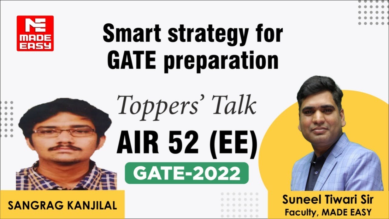 GATE 2022 Topper | Electrical Engg. | Sangrag Kanjilal | AIR-52 ...