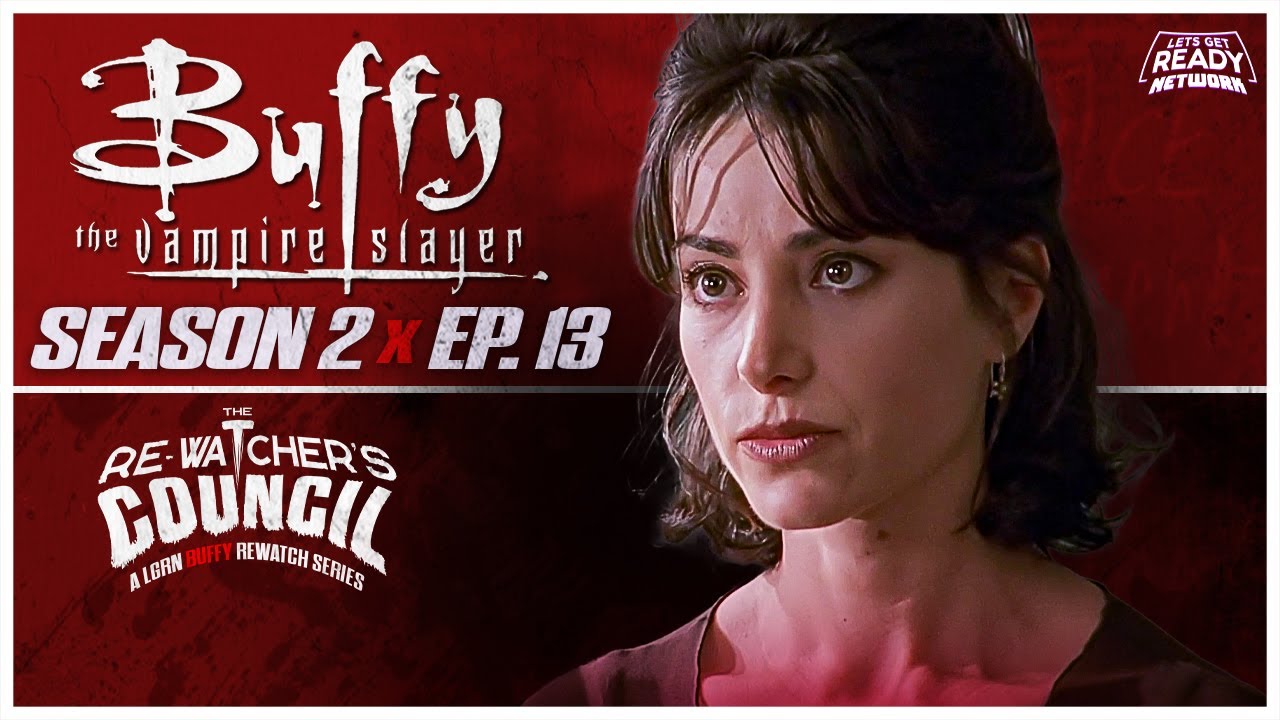 Buffy S02E13 "Surprise" Spoiler Review - YouTube