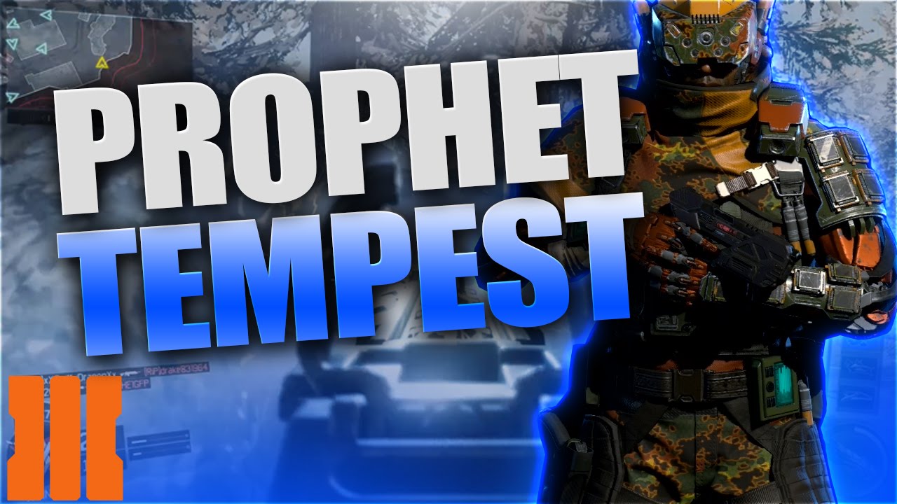 PROPHET - TEMPEST! (Black Ops 3 I Use Every Callsign Series) - By Delta ...