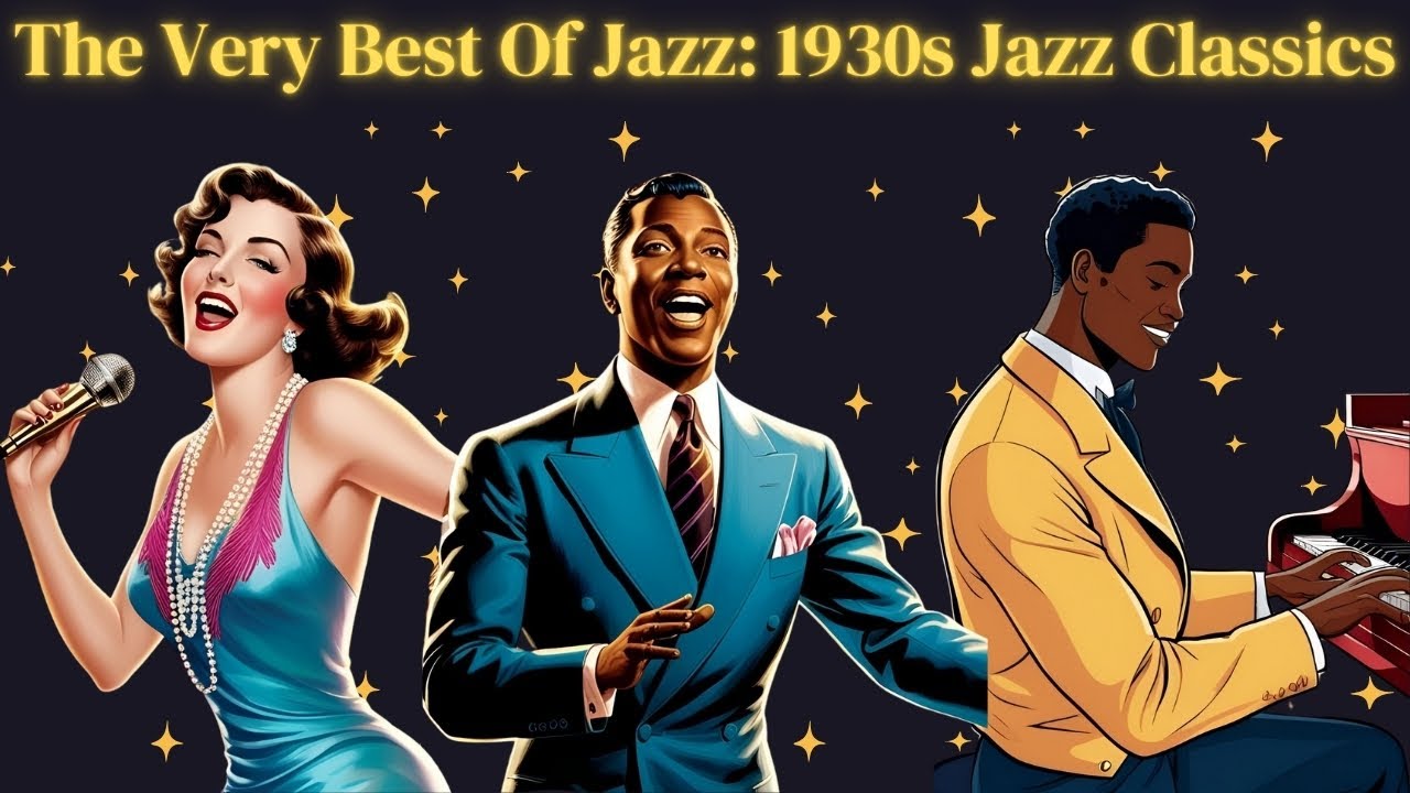 The Very Best of Jazz: 1930s Jazz Classics [Best of Jazz, Jazz Hits ...