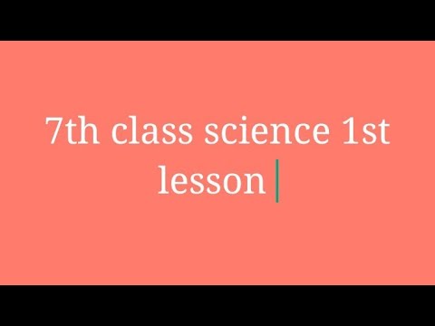 7 th class science 1st lesson - YouTube