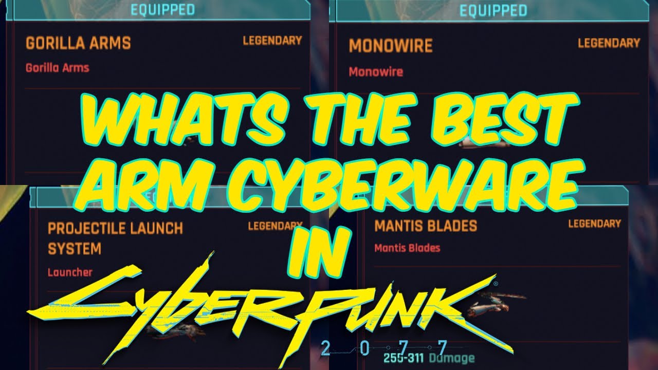 What's The BEST Arm Cyberware In Cyberpunk 2077 - YouTube
