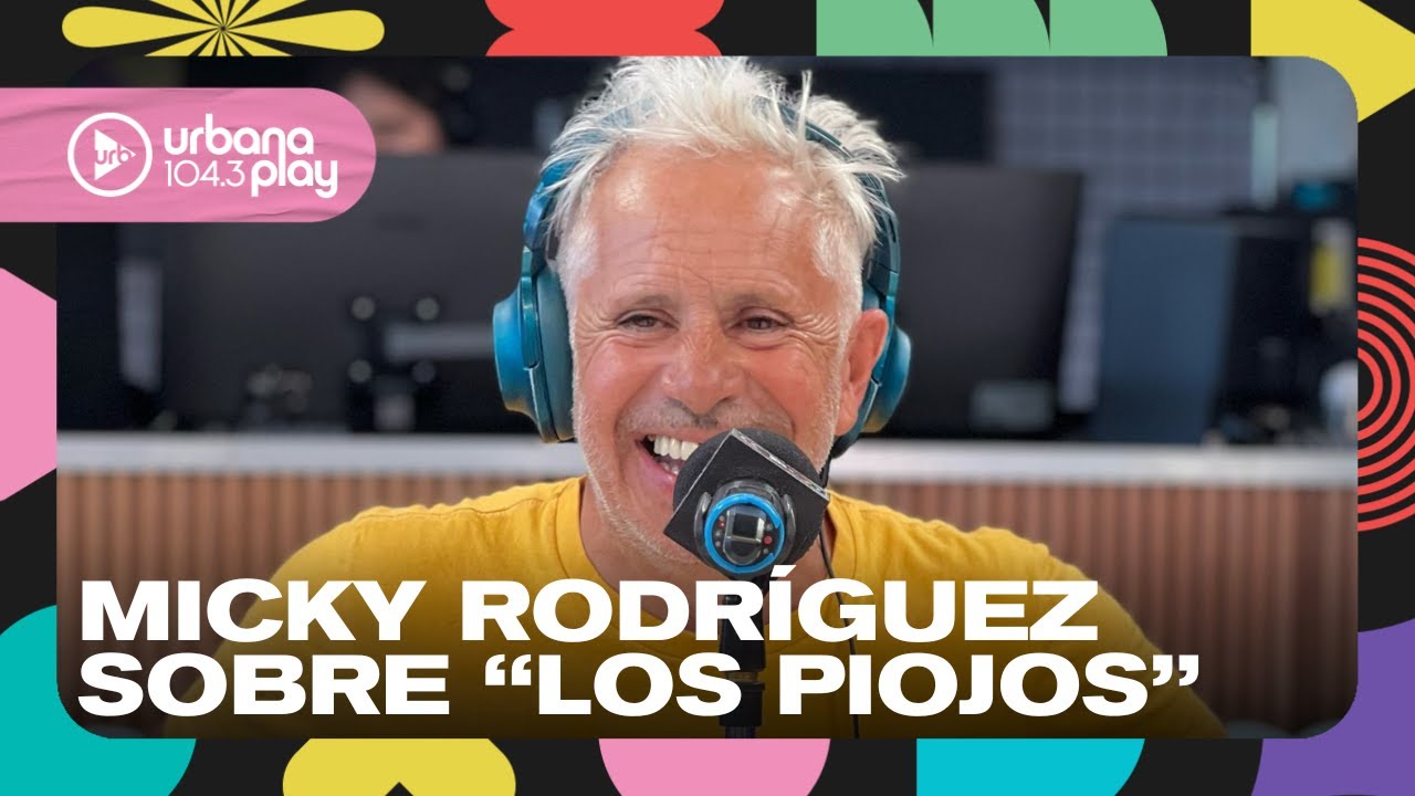 "En Los Piojos había cierto grado de inconsciencia" Micky Rodríguez en ...