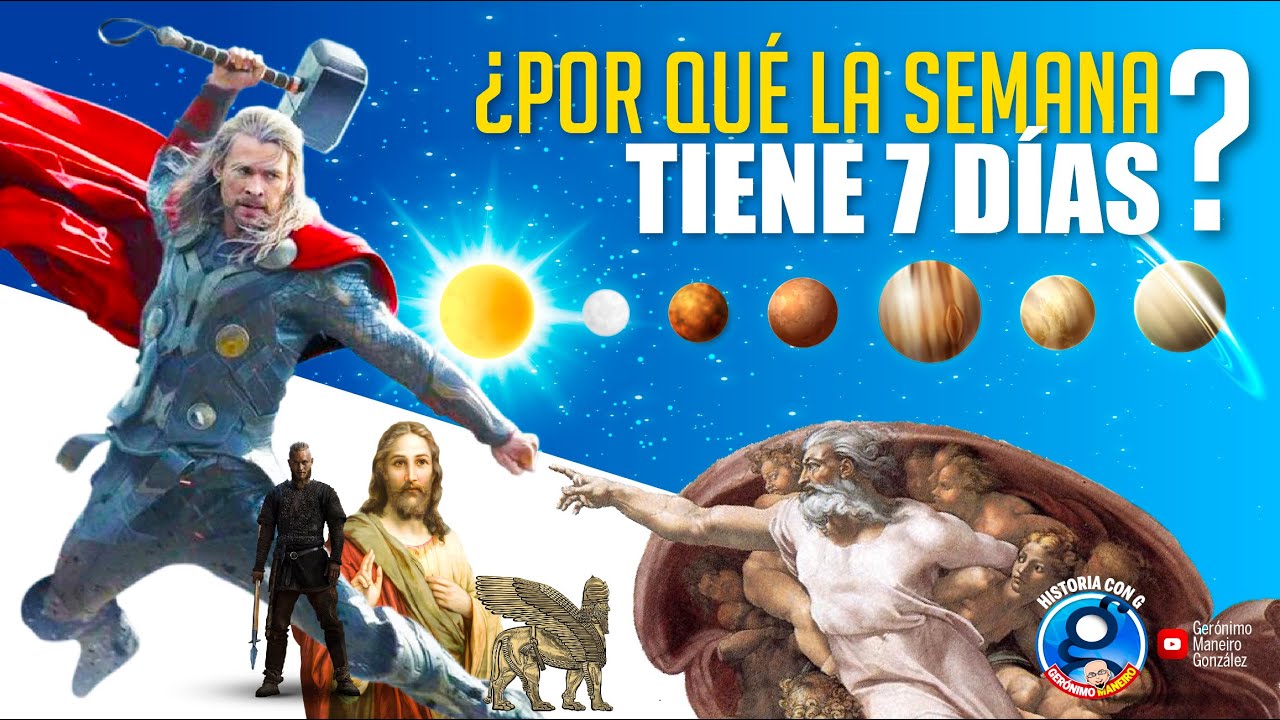 ¿Sabías que la semana tiene 7 días y el origen no tiene ningún vínculo ...