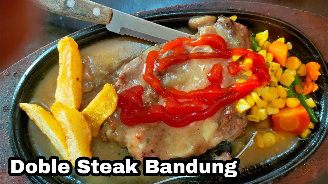Makan Double Steak Bikin Double Kenyangnya | Menu Double Steak Bandung ...