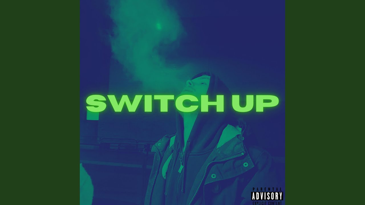 Switch Up - YouTube